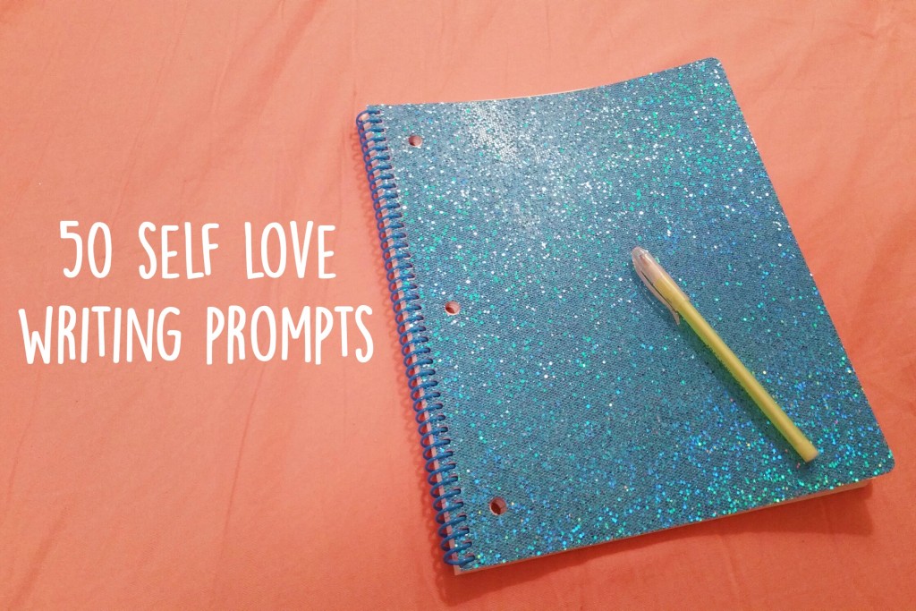 50 Self-Love Writing Prompts - Merriment Maker by Uncustomary